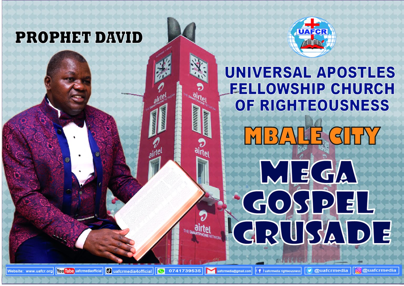 Mbale City Mega Crusade - Universal Apostles Fellowship Church of ...